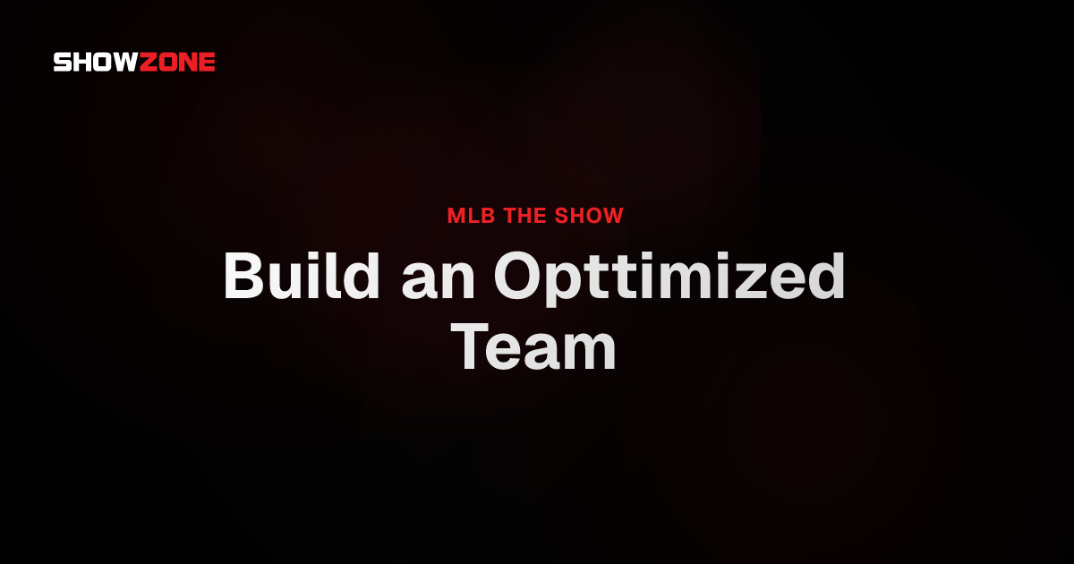 MLB The Show Team Builder- ShowZone