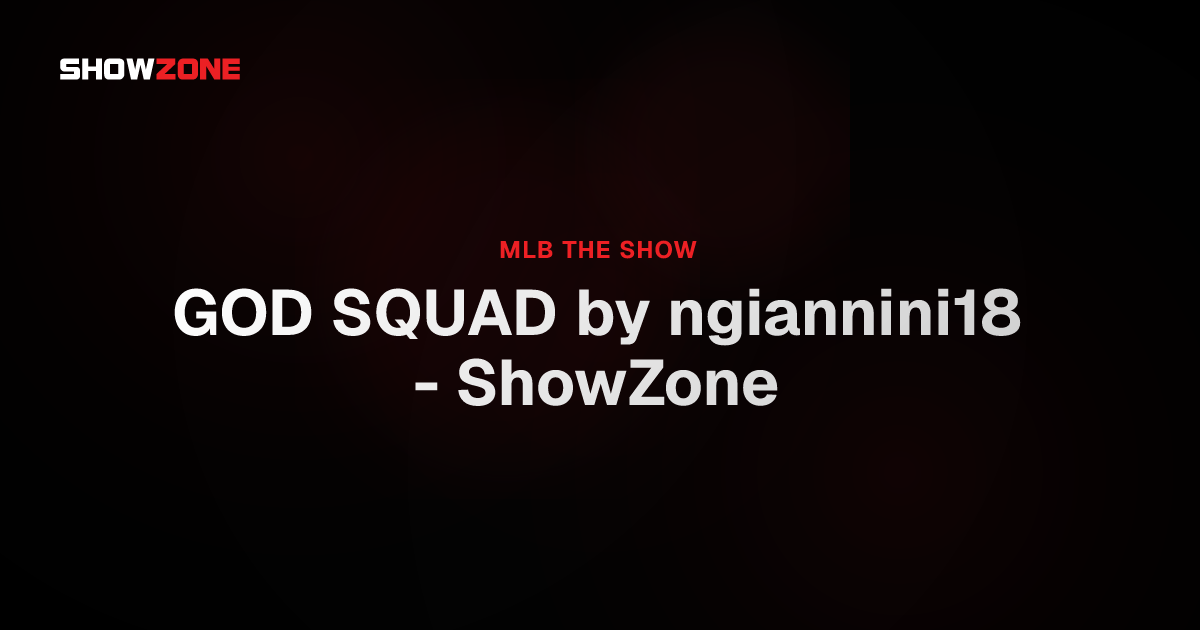 GOD SQUAD by ngiannini18 - ShowZone