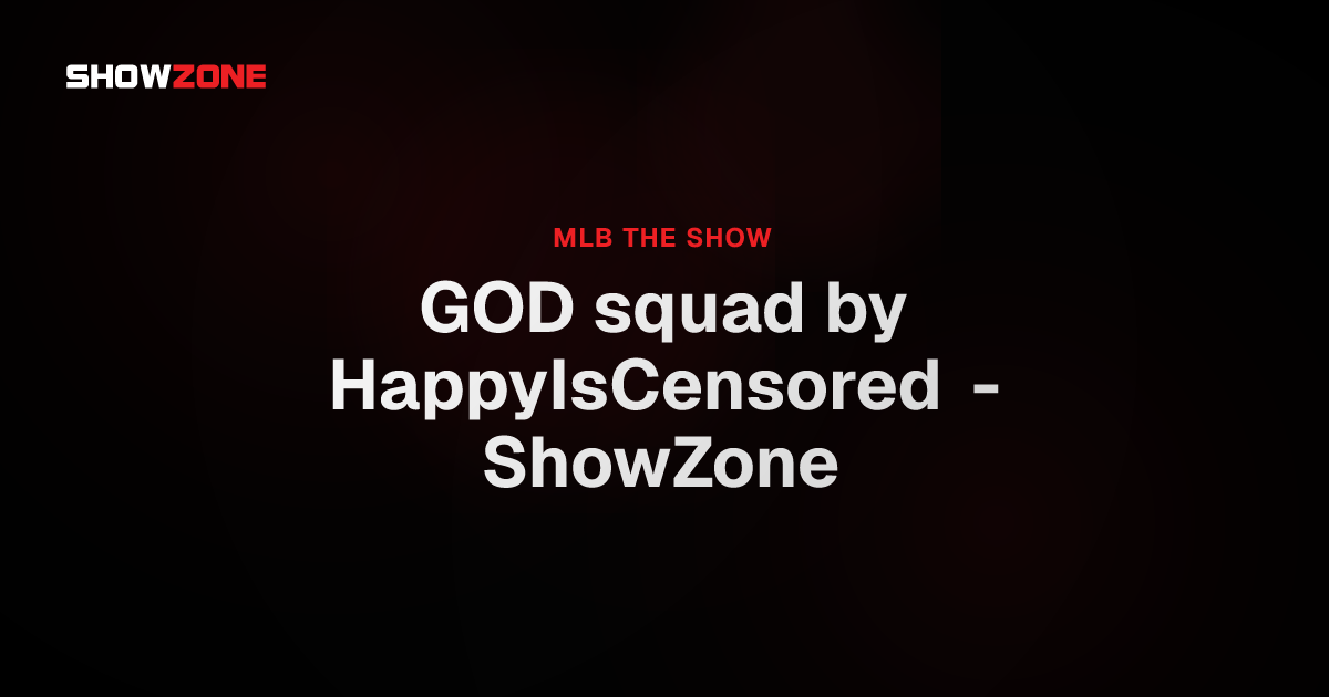 GOD squad by HappyIsCensored - ShowZone