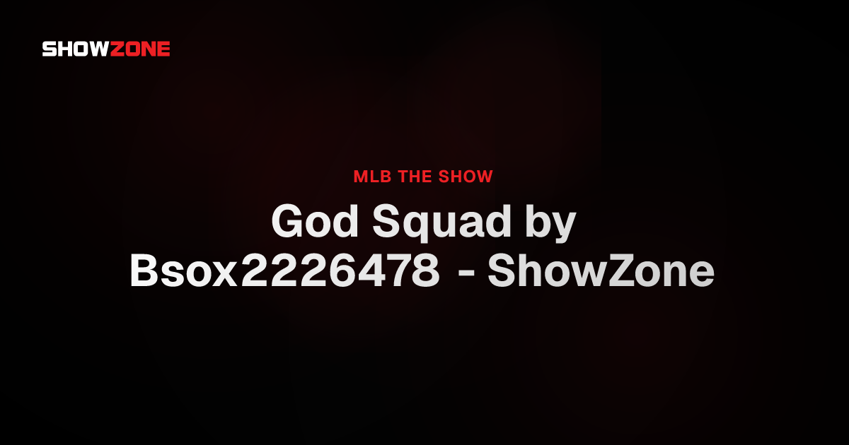 God Squad by Bsox2226478 - ShowZone